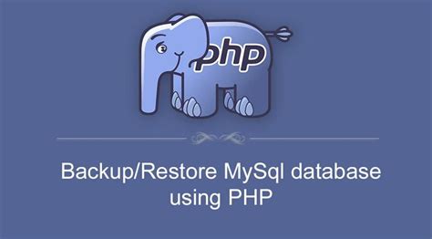 Резервное копирование восстановление базы данных Mysql с использованием Php