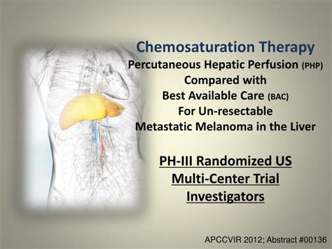 Ppt Chemosaturation Therapy Percutaneous Hepatic Perfusion Php Compared With Powerpoint