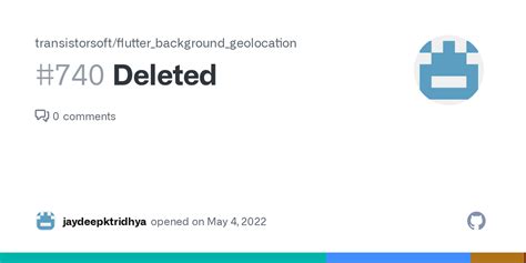 Deleted Issue Transistorsoft Flutter Background Geolocation GitHub