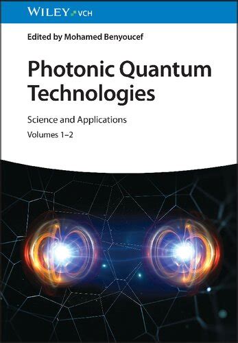 Photonic Quantum Technologies Science And Applications Pdfepub Version Controses Store