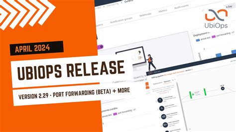 New Ubiops Features April 2024 Ubiops Ai Model Serving