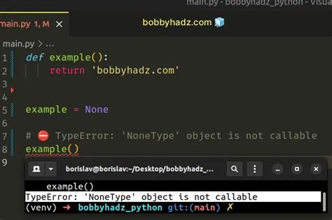 Typeerror Nonetype Object Is Not Callable In Python Fix Bobbyhadz