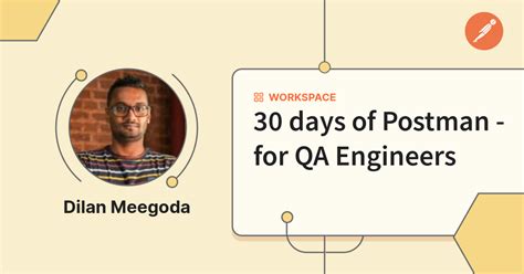 30 Days Of Postman For Qa Engineers Postman Api Network