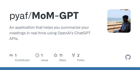 Github Pyaf Mom Gpt An Application That Helps You Summarize Your Meetings In Real Time Using
