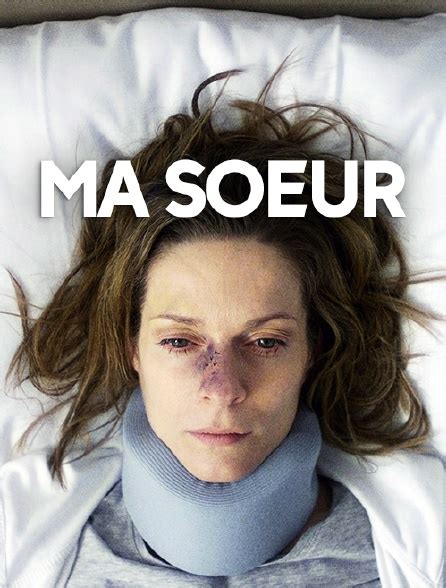 Ma Soeur En Streaming Gratuit Sur Arte