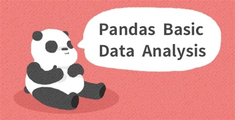 Pandas Basics Of Data Analysis Labex