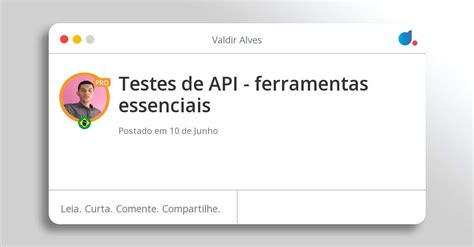 Testes De Api Ferramentas Essenciais