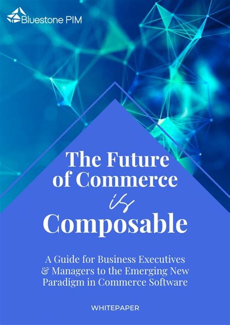 The Future Of Commerce Is Composable Bluestone Pim Resources