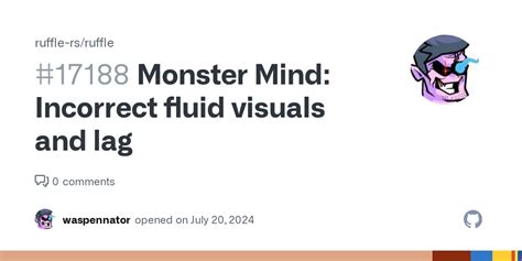 Monster Mind Incorrect Fluid Visuals And Lag · Issue 17188 · Ruffle