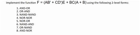 solved implement the function f ab′ cd′ e bc a b using the