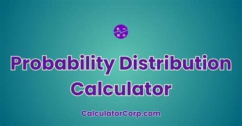 Probability Distribution Calculator Analyze Discrete Probability