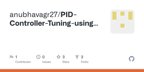 GitHub Anubhavagr PID Controller Tuning Using Genetic Algorithm