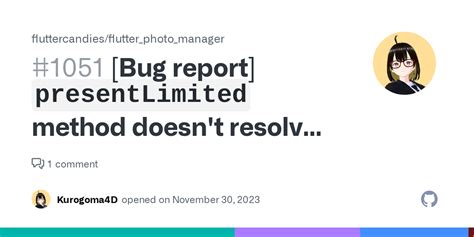 [bug report] `presentlimited` method doesn t resolve future on android