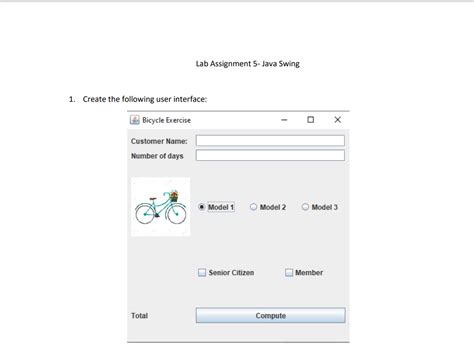 Solved Lab Assignment Java Swing Create The Following Chegg Com