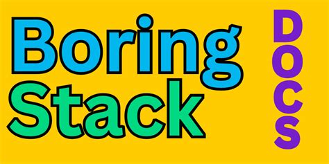 Why The Name The Boring Javascript Stack 🥱