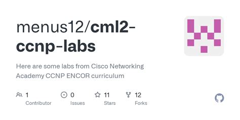 GitHub Menus Cml Ccnp Labs Here Are Some Labs From Cisco Networking Academy CCNP ENCOR