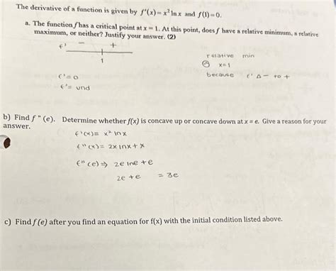 Solved The Derivative Of A Function Is Given By F′ X X2lnx
