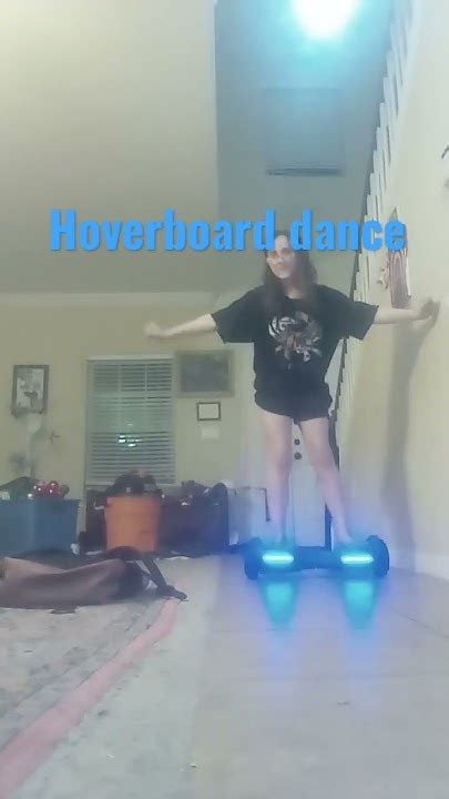 Hoverboard Dance Inside Youtube