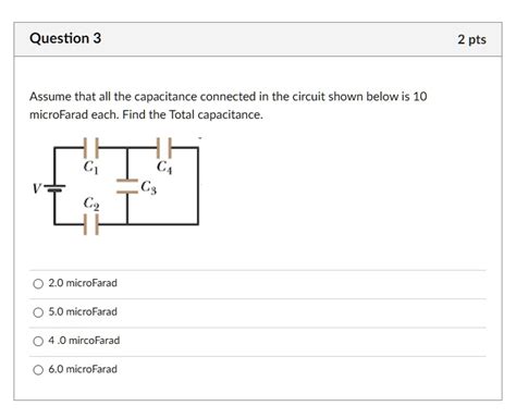 Question 3 Assume That All The Capacitance Connected In The Circuit