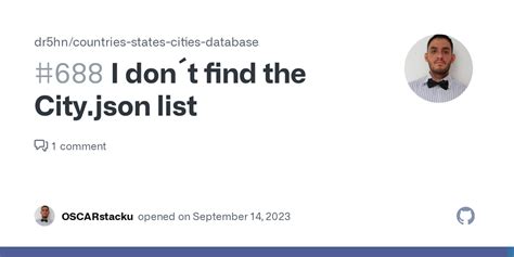 I Don´t Find The Cityjson List · Issue 688 · Dr5hncountries States Cities Database · Github