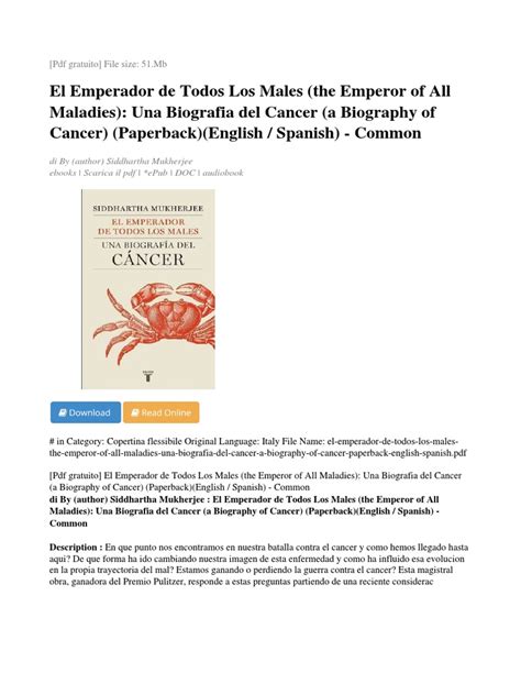 El Emperador De Todos Los Males The Emperor Of All Maladies Una