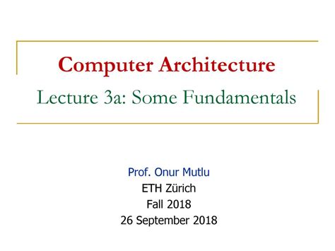 computer architecture lecture 3a some fundamentals ppt download