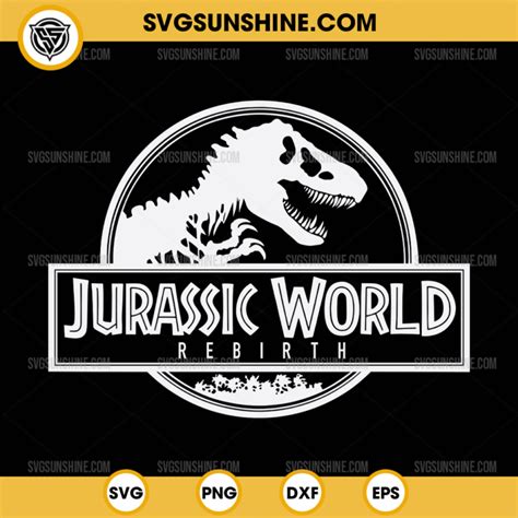 Jurassic World Rebirth Logo Svg Jurassic World Rebirth 2025 Svg