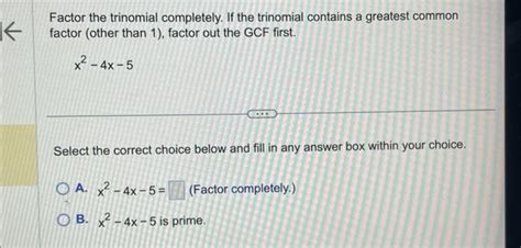 Solved Factor The Trinomial Completely If The Trinomial Chegg Com