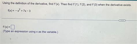 solved using the definition of the derivative find f x