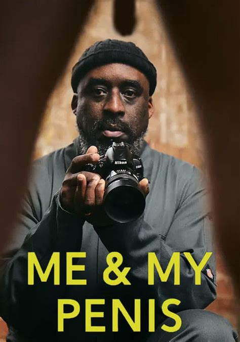 Me And My Penis Movie Watch Stream Online