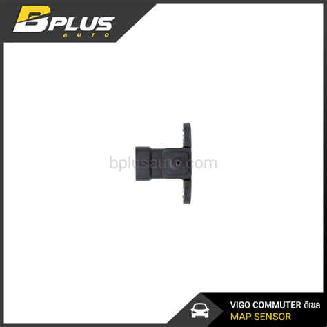 Map Sensor วีโก้ ฟอร์จูนเนอร์ คอมมูเตอร์ อินโนว่า ดีเซล 2kd 1kd
