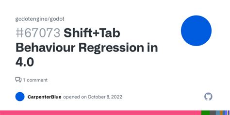 Shift Tab Behaviour Regression In 4 0 · Issue 67073 · Godotengine Godot · Github