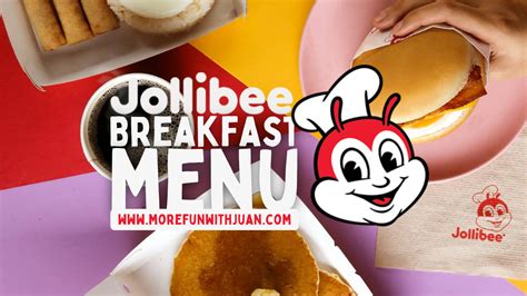 Must Try Jollibee Breakfast Joys Menu And Prices It S More Fun With Juan