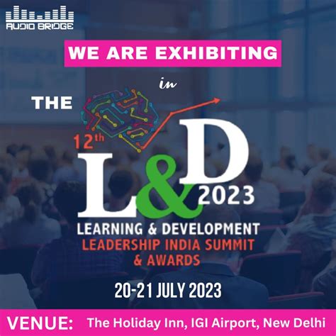 Audio Bridge On Linkedin Eventannouncement Savethedate Learninganddevelopment Elearning