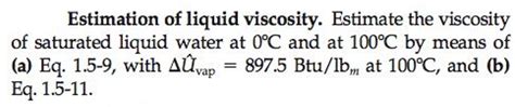 Solved Estimation Of Liquid Viscosity Estimate The Chegg