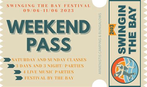Weekend Pass Swingin The Bay