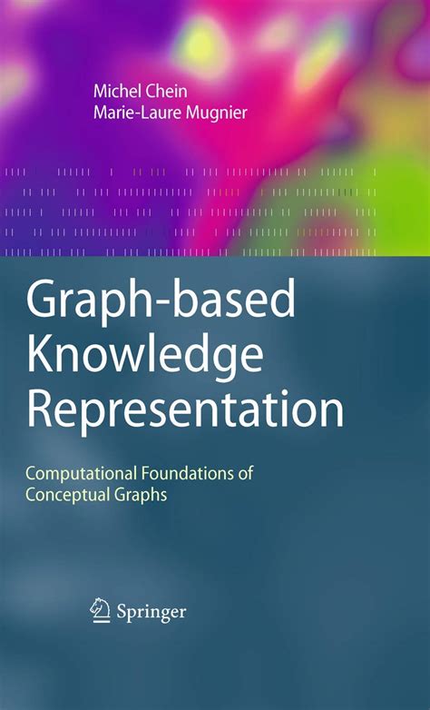 graph based knowledge representation computational foundations of