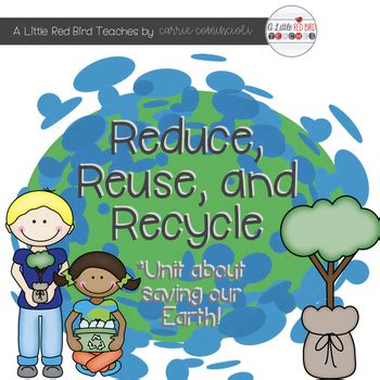 Recycling Unit Reduce Reuse Recycle By Carrie Comincioli TpT
