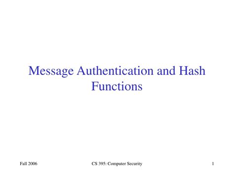 Ppt Message Authentication And Hash Functions Powerpoint Presentation