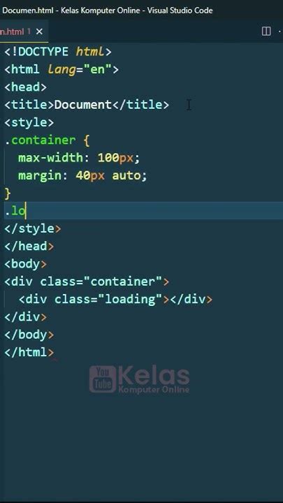 Coding Html Dan Css Membuat Loader Animasi Kelaskomputeronline Youtube