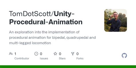 Github Tomdotscottunity Procedural Animation An Exploration Into The Implementation Of