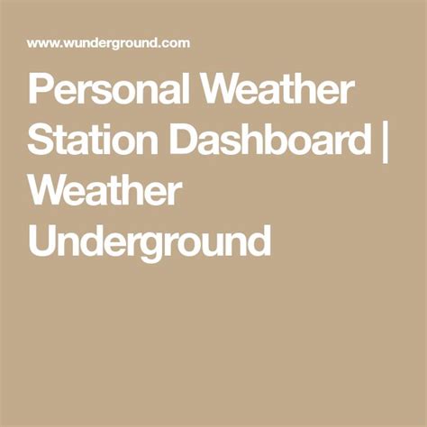 Personal Weather Station Dashboard Weather Underground