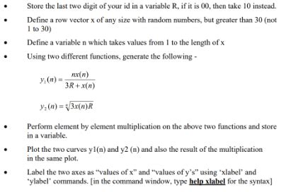 Solved Store The Last Two Digit Of Your Id In A Variable R Chegg Com