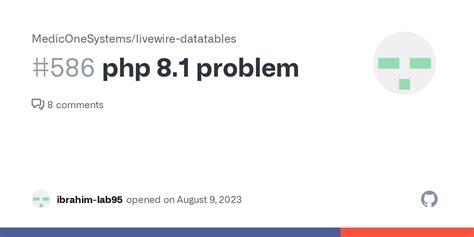 Php 8 1 Problem Issue 586 MedicOneSystems Livewire Datatables GitHub