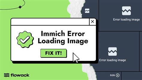 How To Resolve The ‘immich Error Loading Image Problem Flowack