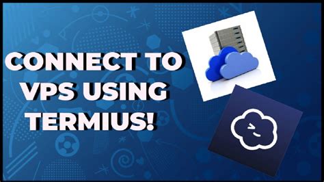 Connect To Vps Via Ssh Termius Youtube