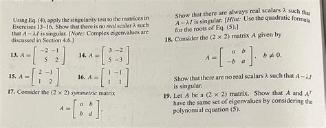 Solved Using Eq 4 Apply The Singularity Test To The