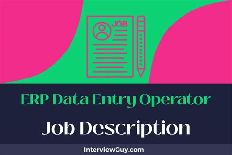 Erp Data Entry Operator Job Description Updated For 2025