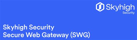 Web Filtering Skyhigh Labs