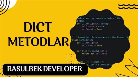 Dict Metodlari Data Types Dasturlash Rasulbek Developer Youtube